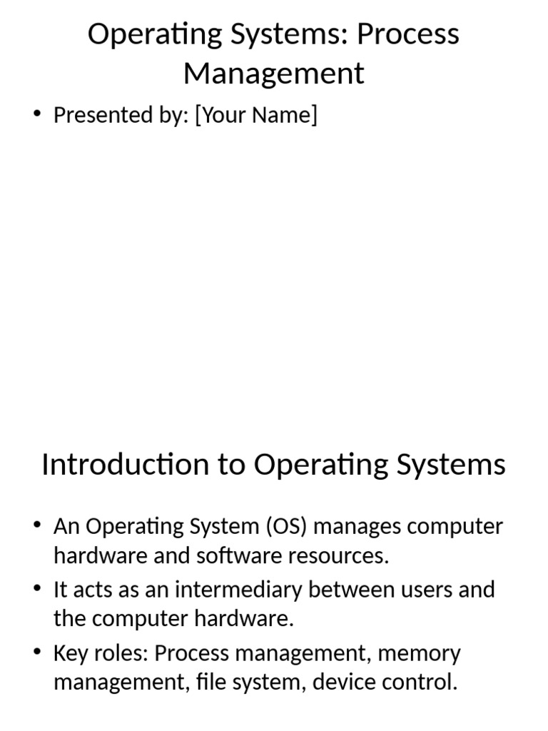 Process Management OS Presentation | PDF