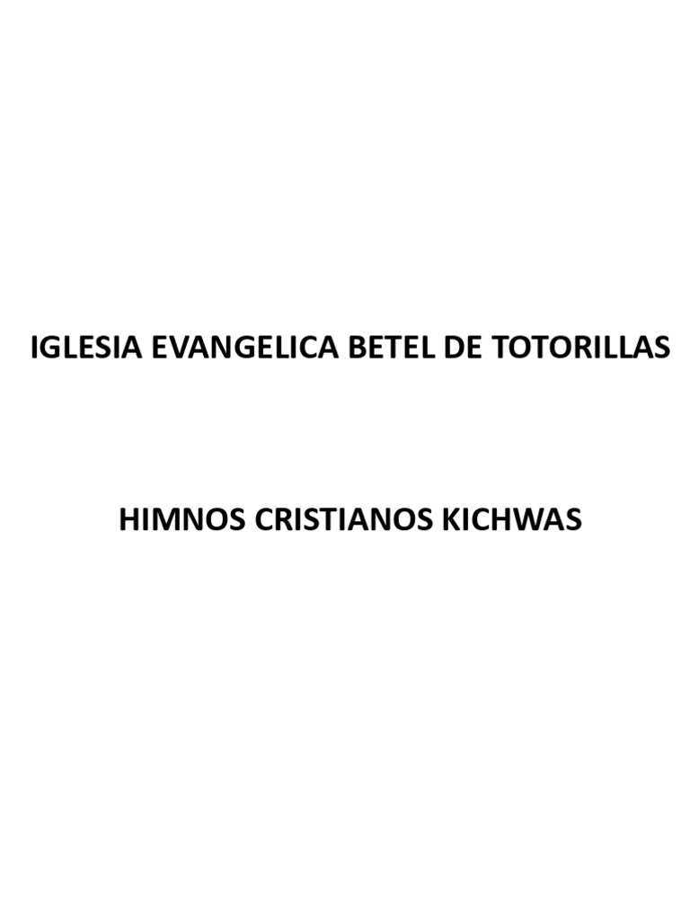 Himnos Kichwas | PDF | Creencia religiosa y doctrina | Teología