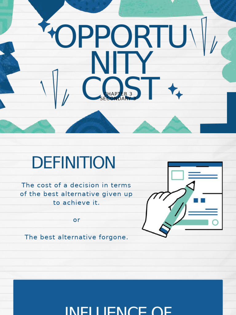 Understanding Opportunity Cost in Decisions | PDF