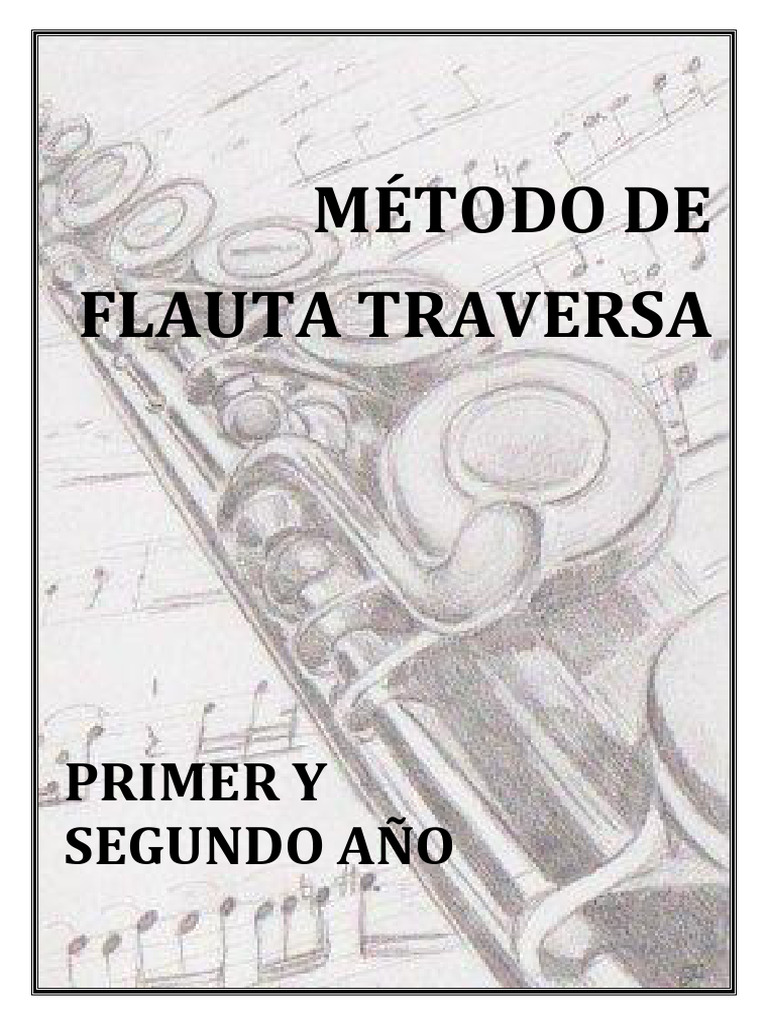 Flauta Traversa Primer y Segundo Año Modificado | PDF | Flauta