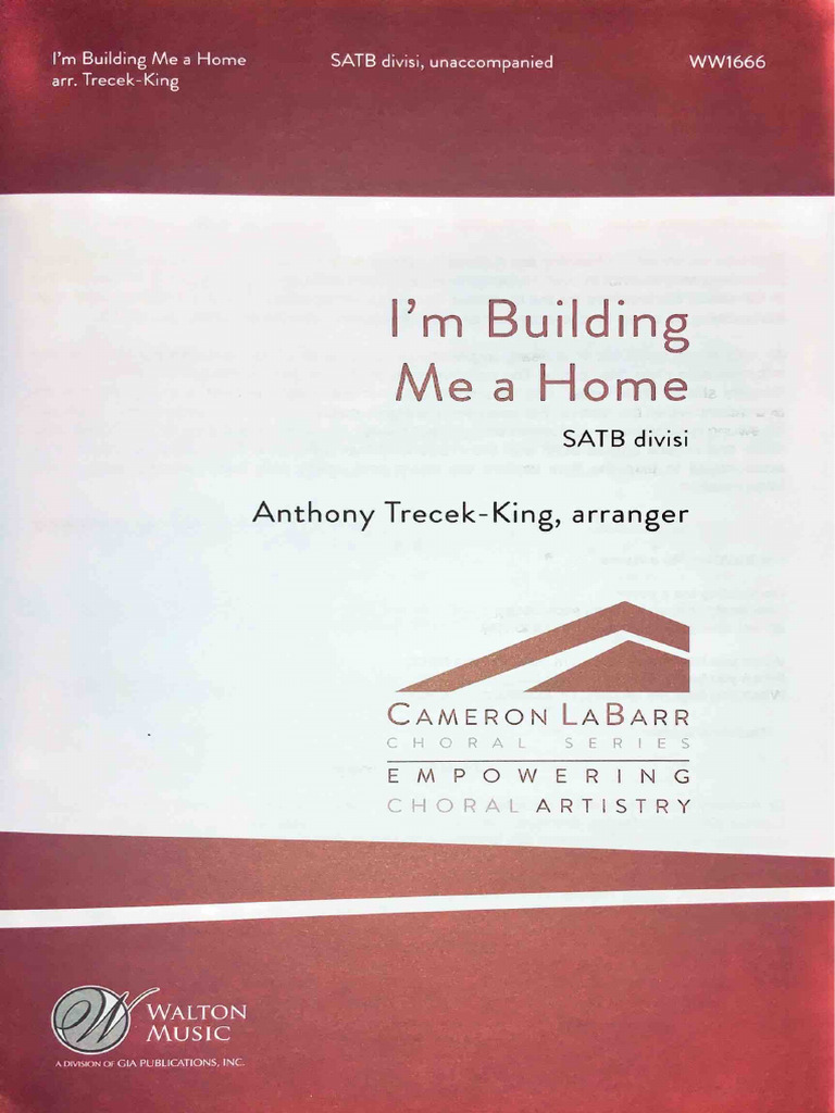 I'm Building Me A Home | PDF | Vocal Music | Choral Music