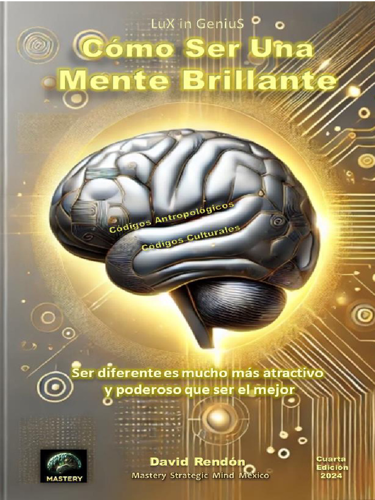 Cómo Ser Una Mente Brillante David Rendón | PDF | Mente | Experiencia