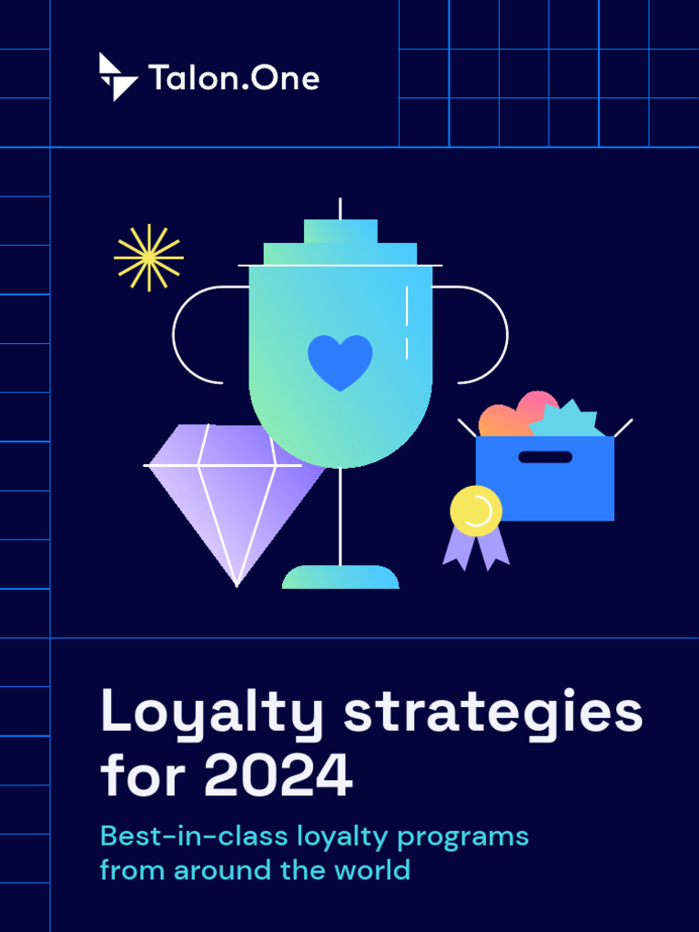 Loyalty Strategies For 2024 | PDF | Loyalty Program | Brand