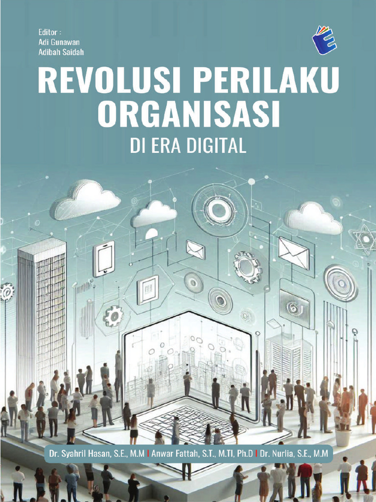 Revolusi Perilaku Organisasi Di Era Digi 9e6ab054 | PDF