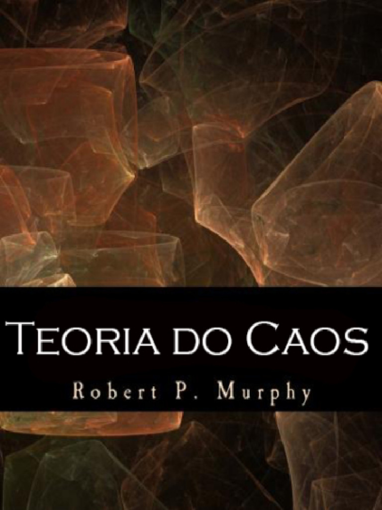 Teoria Do Caos (Robert P. Murphy) | PDF | Propriedade privada | Estado