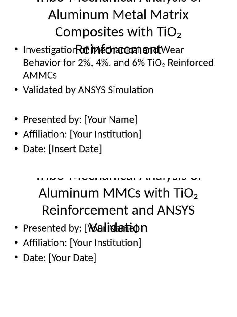 Final Tribo Mechanical Analysis TiO2 ANSYS Presentation2 | PDF | Wear ...