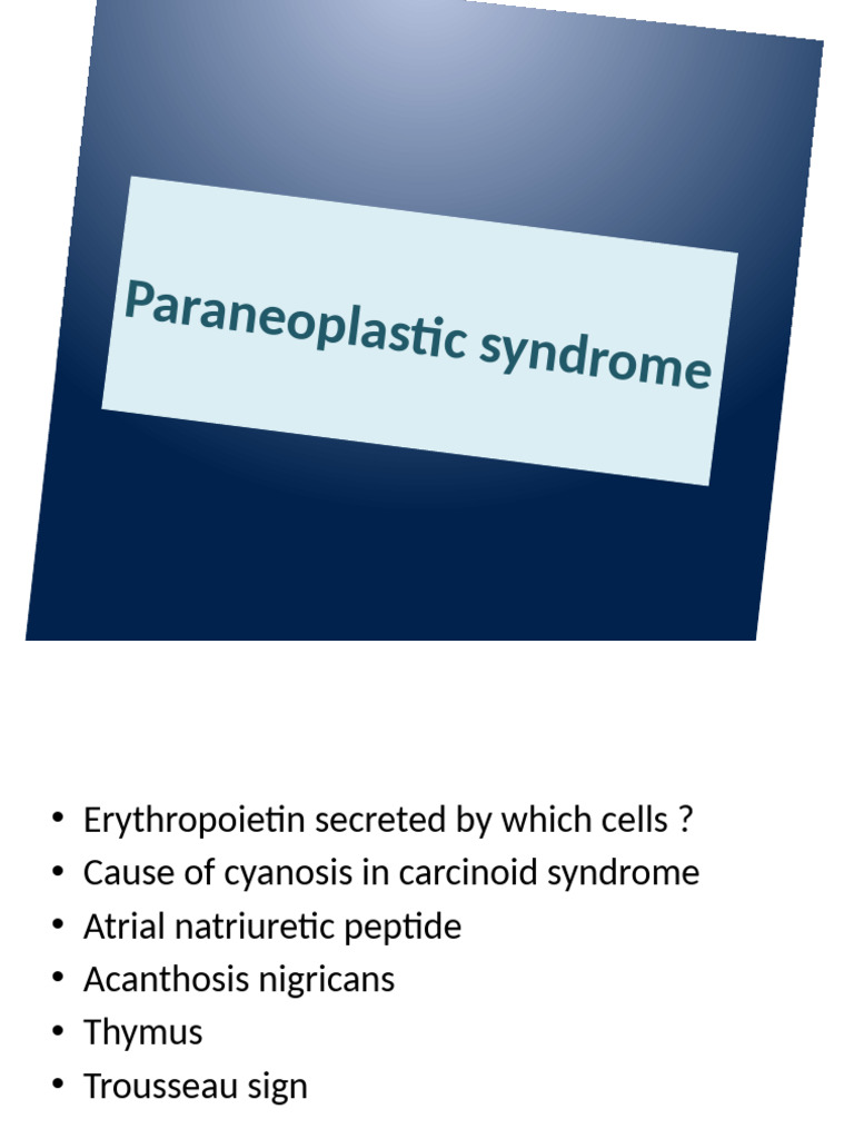 Paraneoplastic Syndrome | PDF | Neuromuscular Junction | Synapse