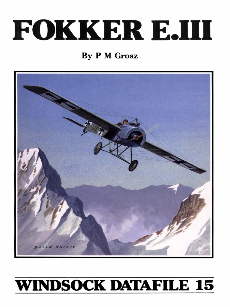Windsock Datafile 015 Fokker E.III | PDF