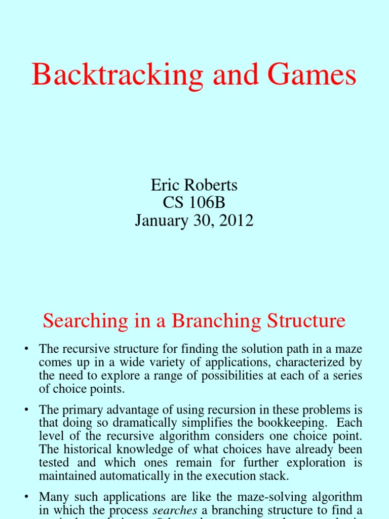 Backtracking and Games: Eric Roberts CS 106B January 30, 2012 | PDF ...