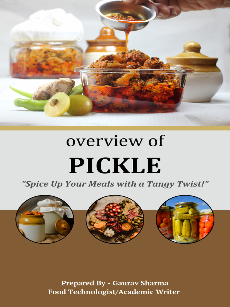 Pickles Technology Notes | PDF | Pickling | Pickled Cucumber