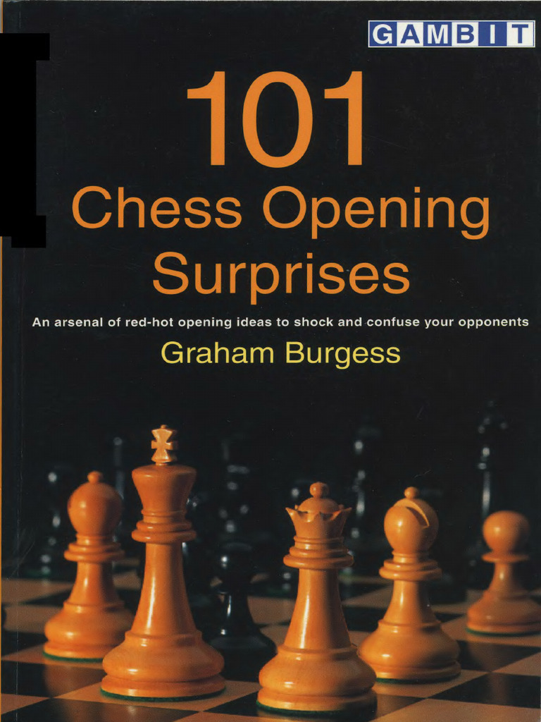 Burgess, Graham - 101 Chess Opening Surprises | PDF