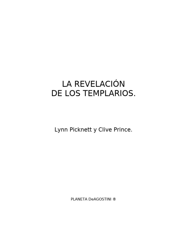 Lynn P¡Cknett y Clive Prince - La Revelacion de Los Templarios | PDF ...