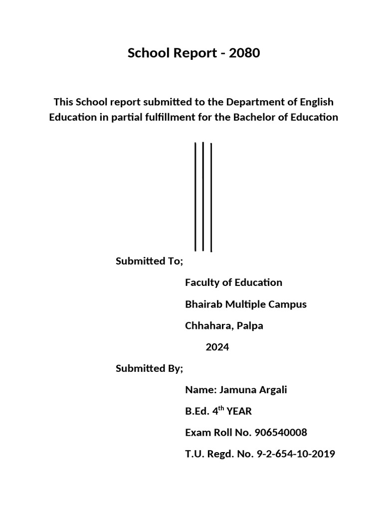 School Report B.ed. 4th Year Jamuna Arghali | PDF | Schools | Teachers