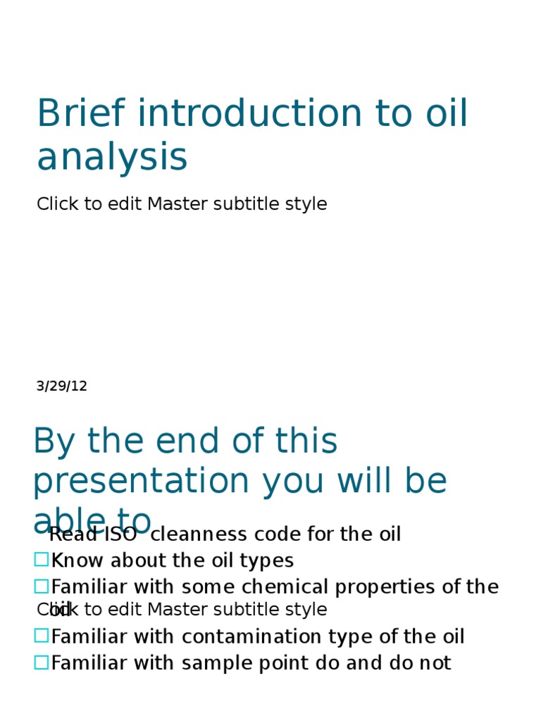 Brief Introduction To Oil Analysis: Click To Edit Master Subtitle Style ...