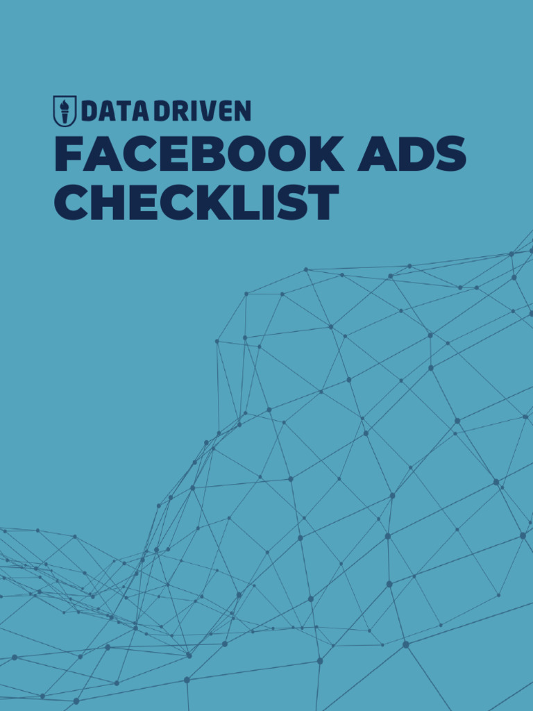 Data Driven Facebook Ads Checklist-Fillable-1 2 | PDF | Facebook | Advertising