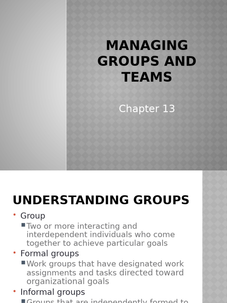 Managing Groups and Teams Effectively | PDF | Conformity | Leadership