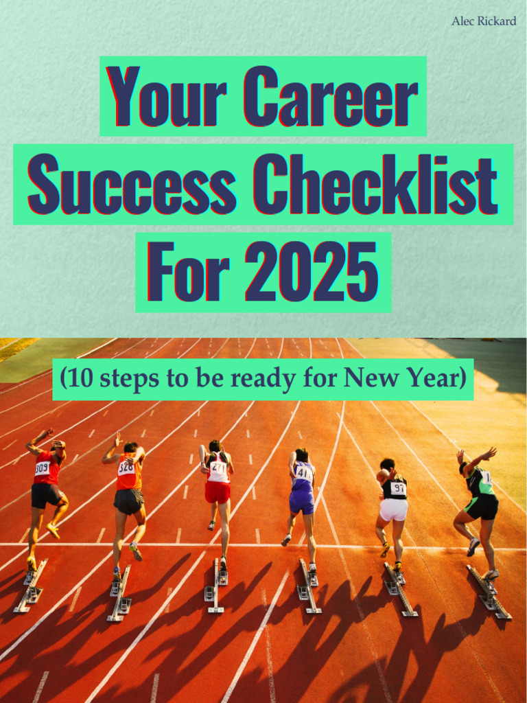 10 Step Career Success Checklist For 2025 | PDF | Swot Analysis | Mindset