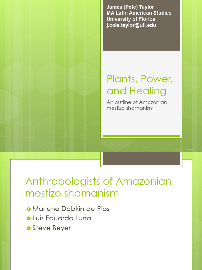 Plants-Power-and-Healing Presentation | PDF | Shamanism | Ayahuasca