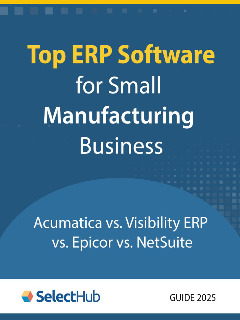 Top ERP Software For Small Manufacturing Business in 2025 Acumatica vs ...