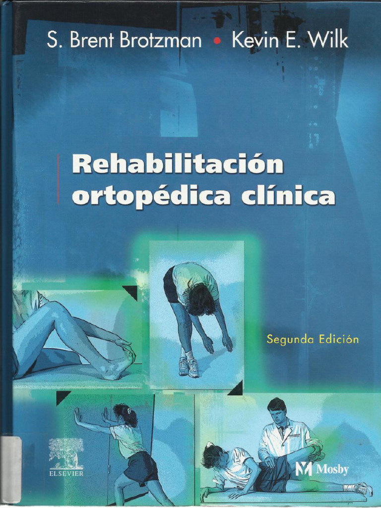 Brotzman Rehabilitacion Ortopedica Clinica | PDF