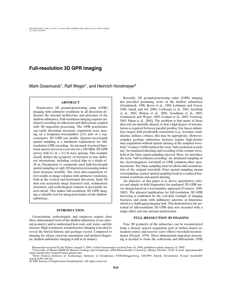Full-Resolution 3D GPR Imaging: Mark Grasmueck, Ralf Weger, and ...