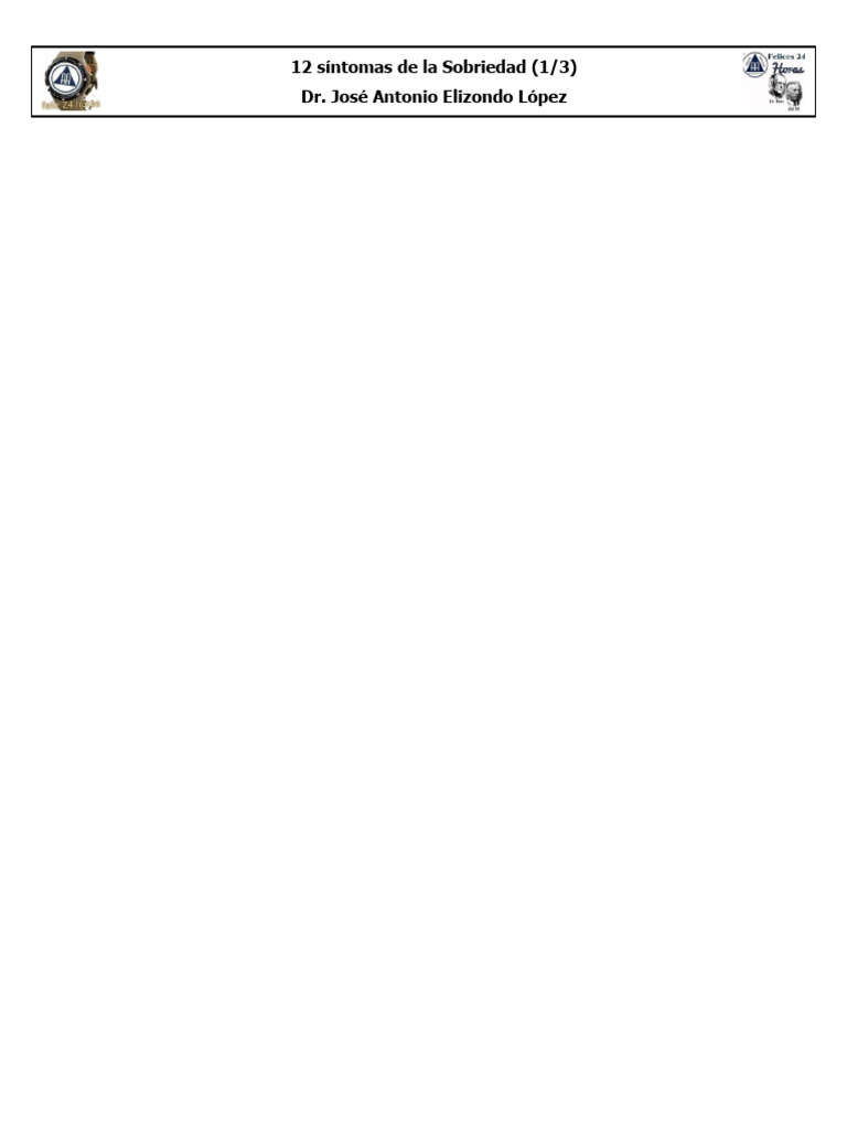 12_síntomas_de_la_sobriedad_dr._elizondo_lópez_caipa | PDF | Amor | Conceptos psicologicos