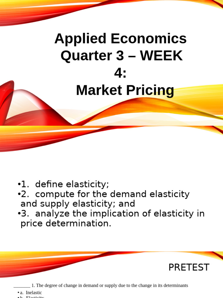 AppliedEco Q1 Lesson 4 | PDF | Elasticity (Economics) | Demand