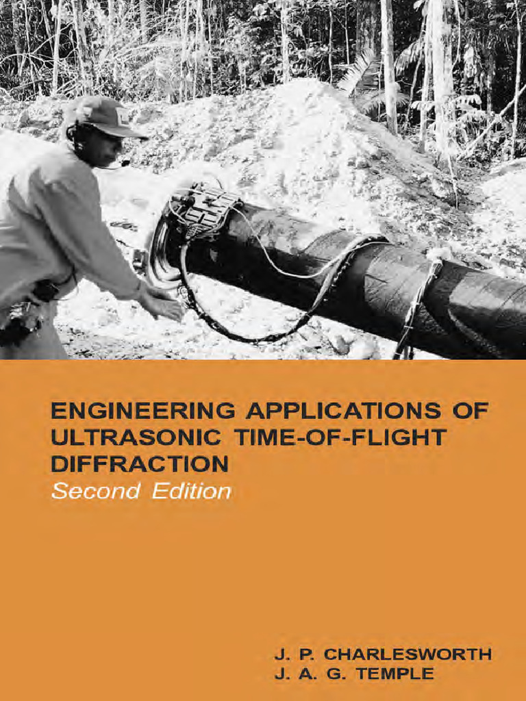 Engineering Applications of Ultrasonic Time-Of-Flight Diffraction-2nd ...