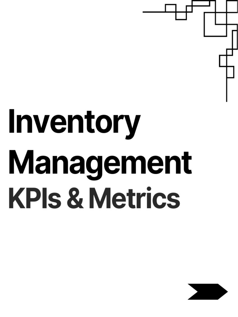 Inventory Management KPIs& Metrics - 10 | PDF | Inventory | Performance Indicator