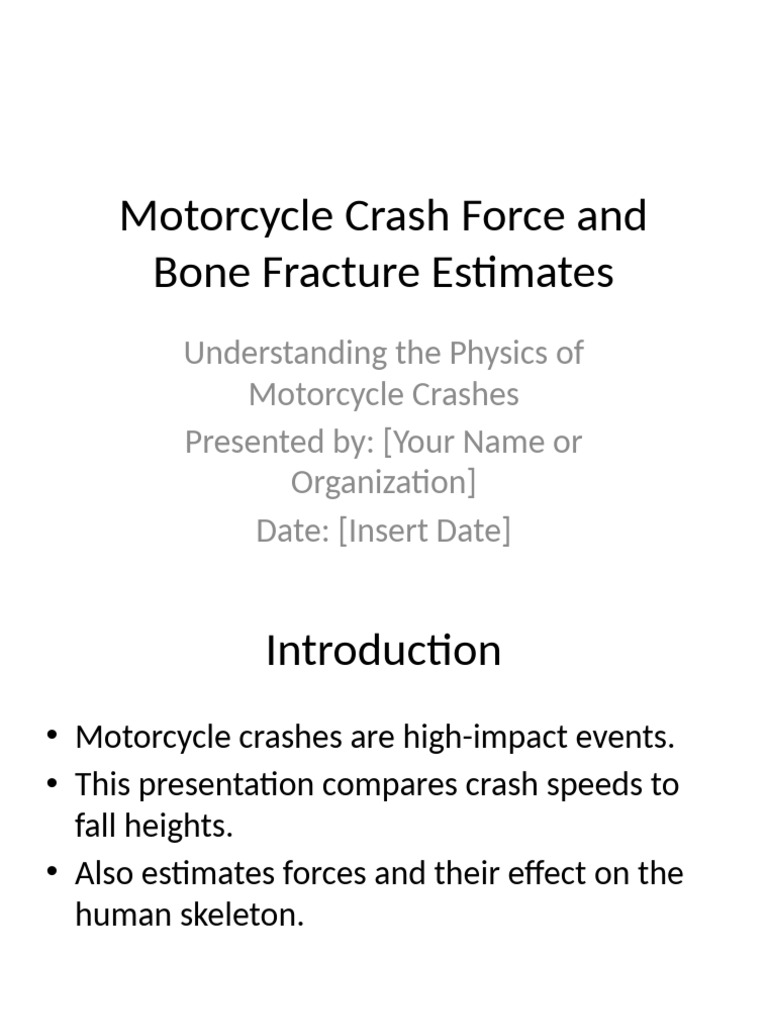 Motorcycle Crash Force and Impact On Bone Structure | PDF