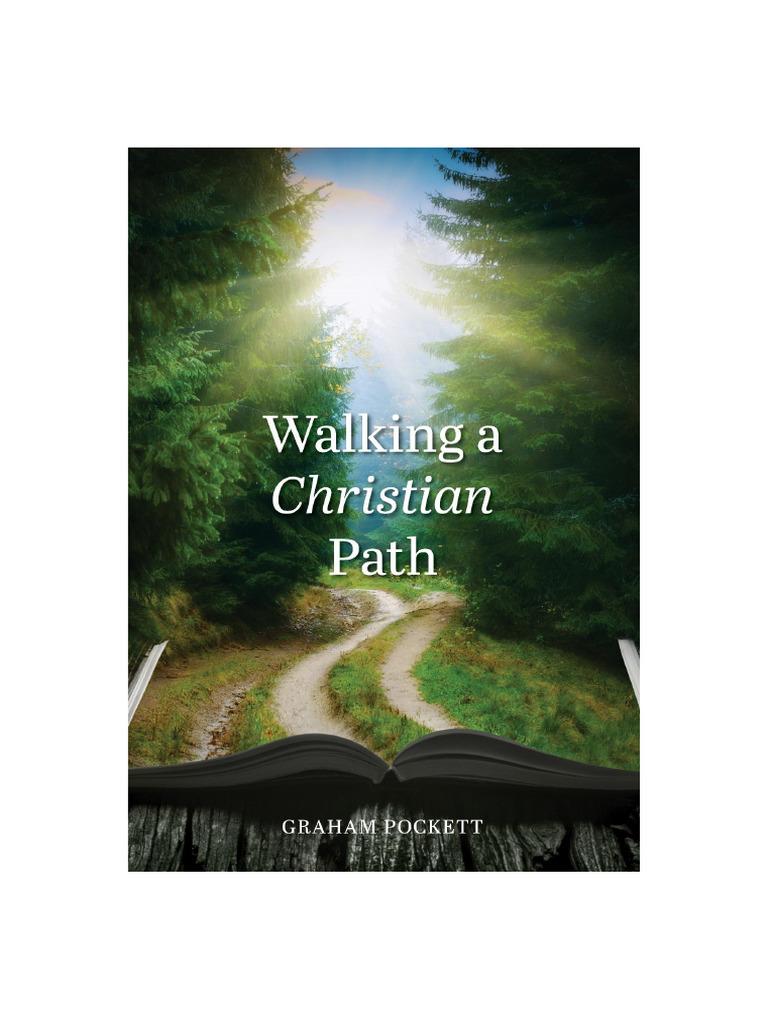 Walking A Christian Path | PDF | Christian Church | Jesus