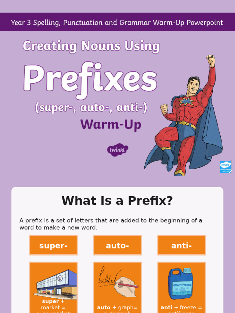 t2 e 3739 Year 3 Creating Nouns Using Prefixes Super Auto Anti Warmup ...