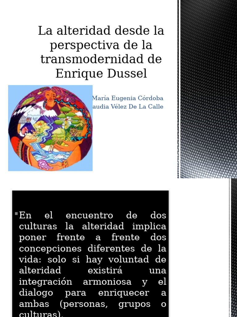 Desde La Perspectiva de La Transmodernidad de Enrique Dussel | PDF | Verdad | Conocimiento