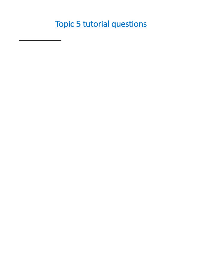 Topic 5 Tutorial Questions | PDF