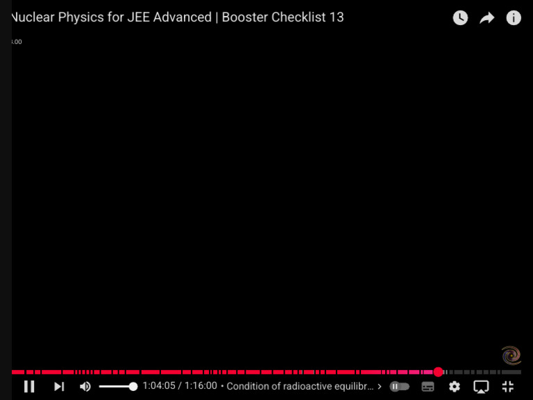 Nuclear Physics for JEE Advanced Booster Checklist 13 - YouTube 10 | PDF