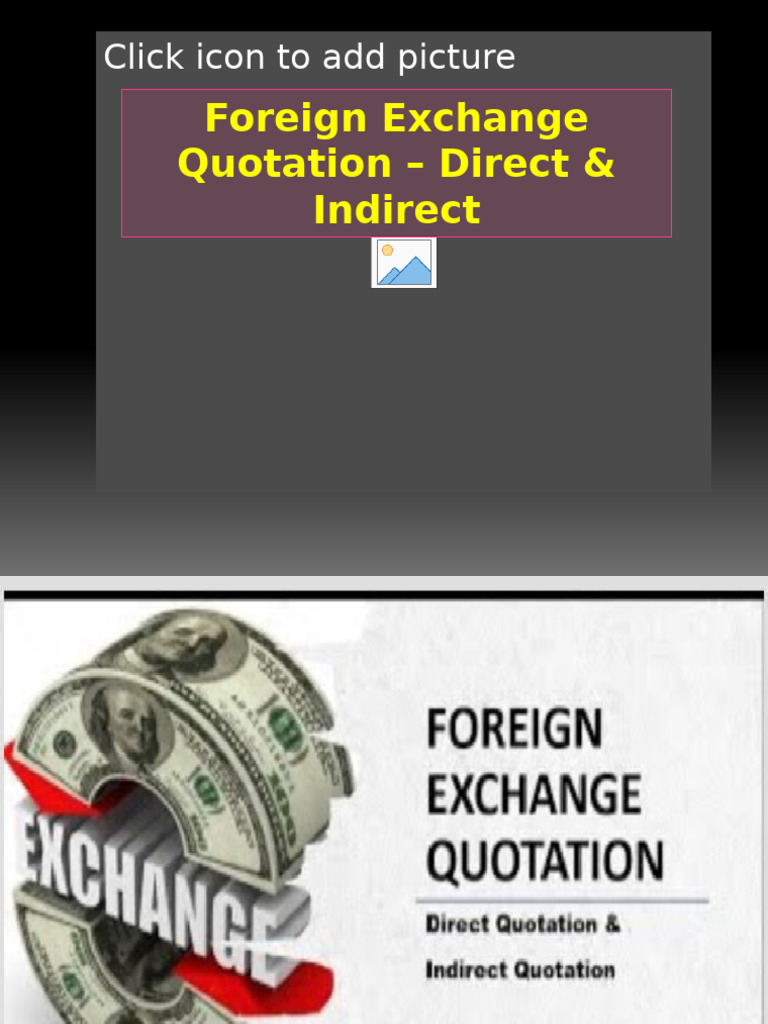 Direct vs Indirect Currency Quotes Explained | PDF | Exchange Rate ...