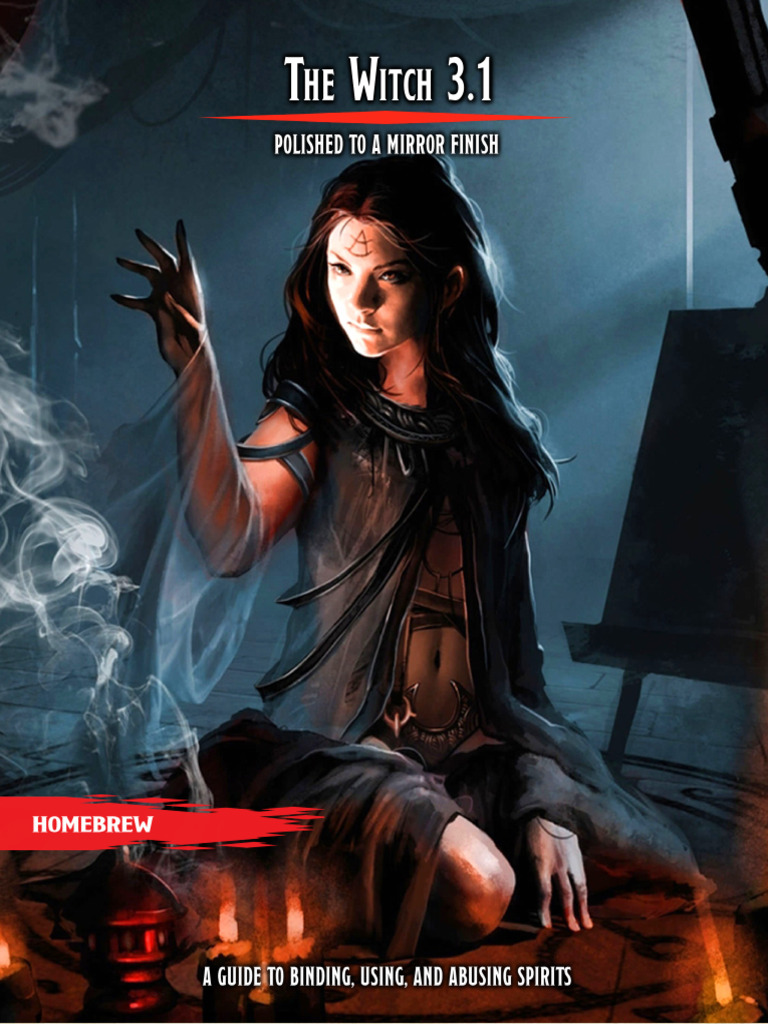 The Witch v3.1 - Polished To A Mirror Finish - GM Binder | PDF | Exorcism | Witchcraft