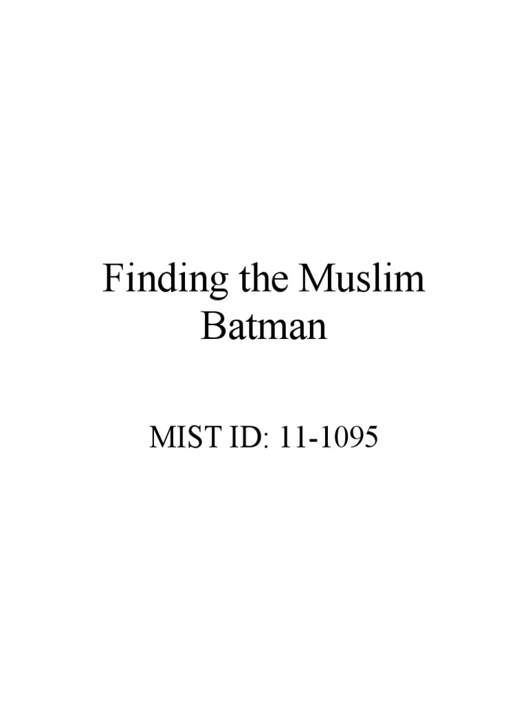 Finding The Muslim Batman | PDF | Muslim World | Batman