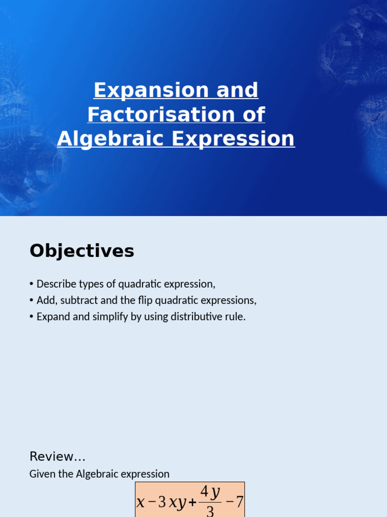 Expansion and Factorisation of Algebraic Expression | PDF | Variable (Mathematics) | Multiplication