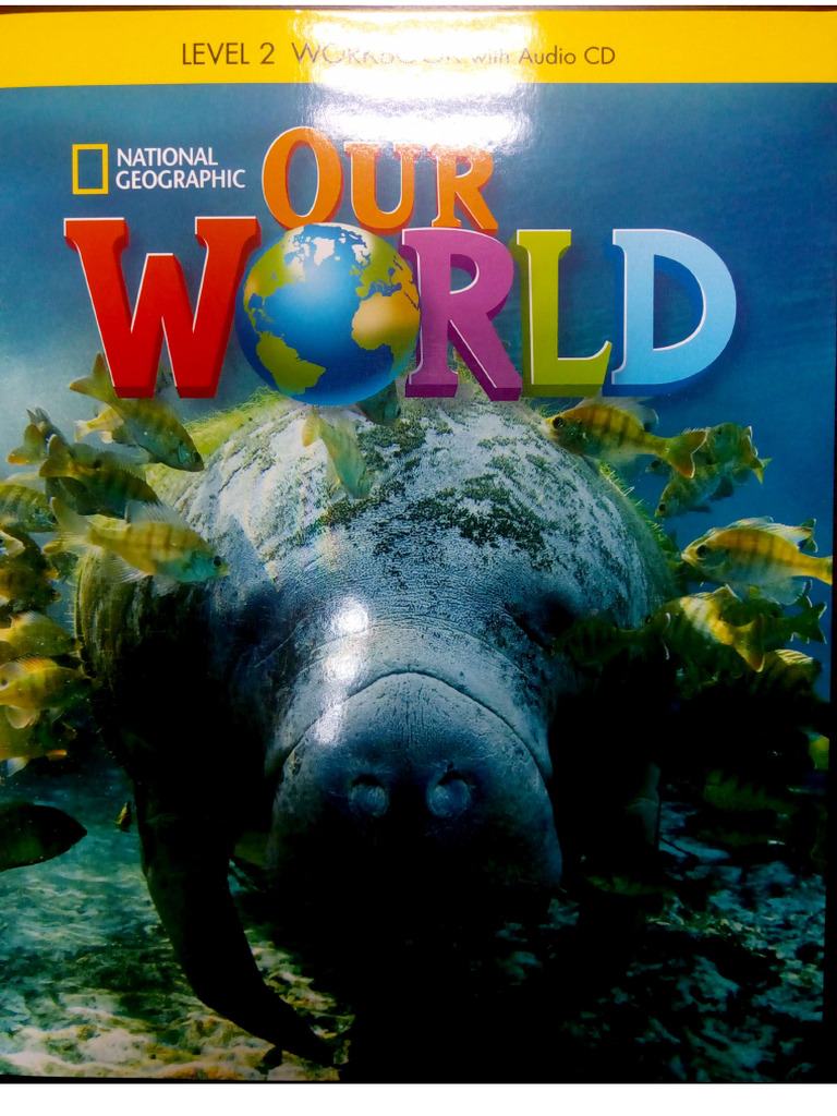 Our World 2 Workbook | PDF