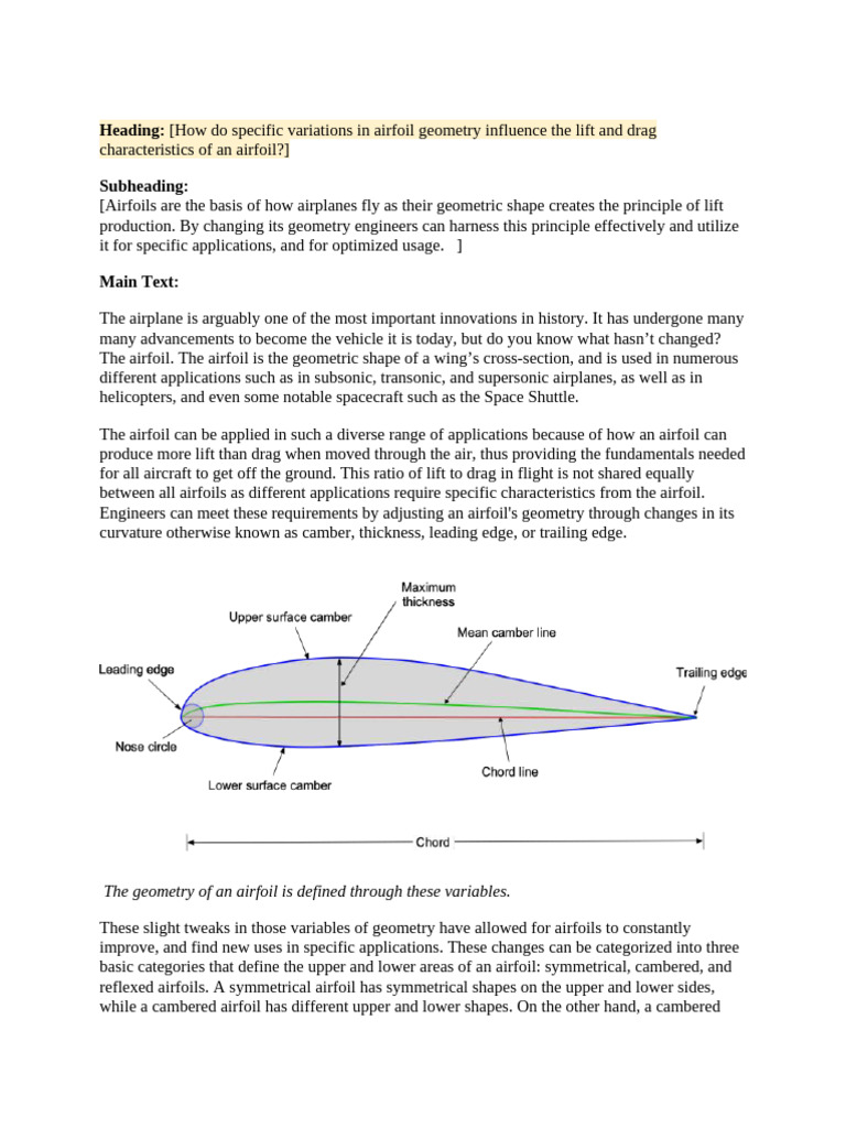 How Do Specific Variations in Airfoil Geometry Influence The Lift and Drag Characteristics of An ...