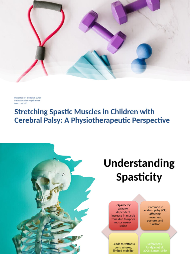 Stretching Techniques for Spastic CP Kids | PDF | Nervous System ...