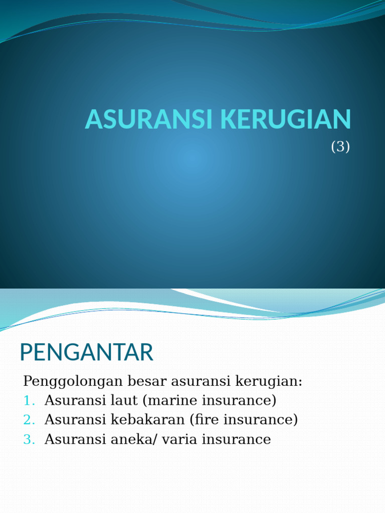 Panduan Lengkap Asuransi Kerugian | PDF