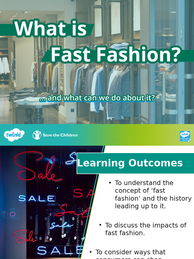 NZ Ss 1653974260 What Is Fast Fashion Powerpoint Ver 1 | PDF | Clothing ...