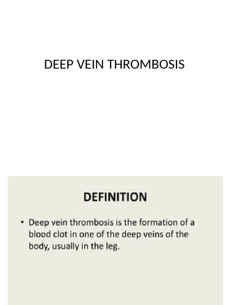 Deep Vein Thrombosis | PDF