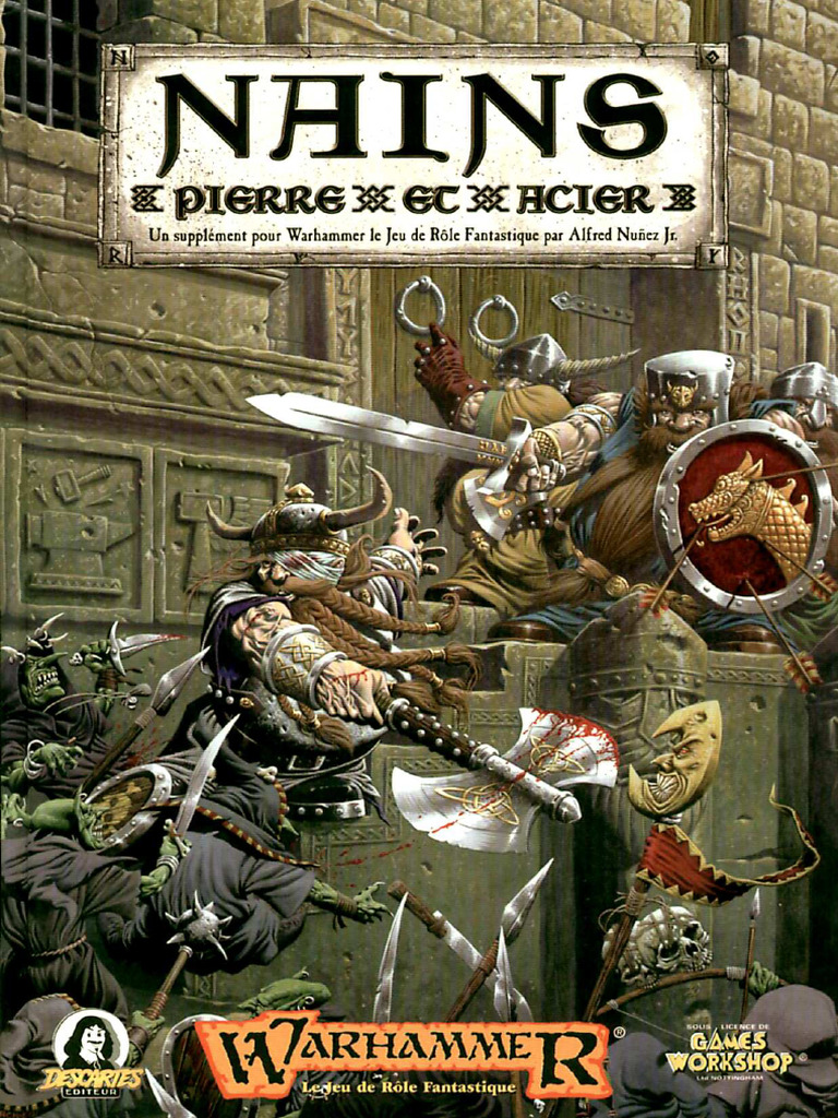 Warhammer 1 - FR - Nains, Pierre Et Acier | PDF