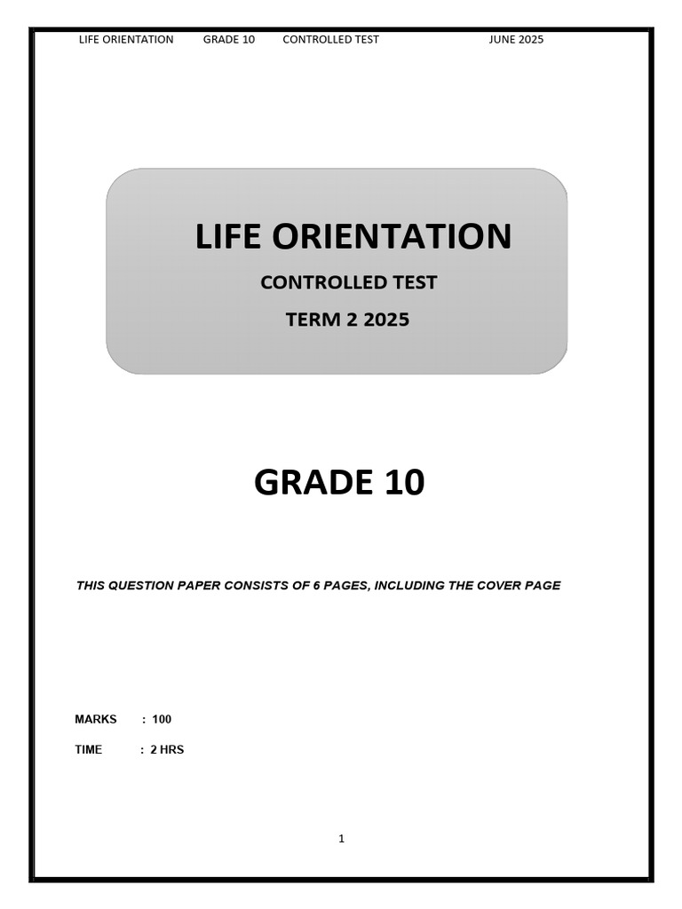 Grade 10 Life Orientation Test 2025 | PDF | Self Esteem | Behavioural ...