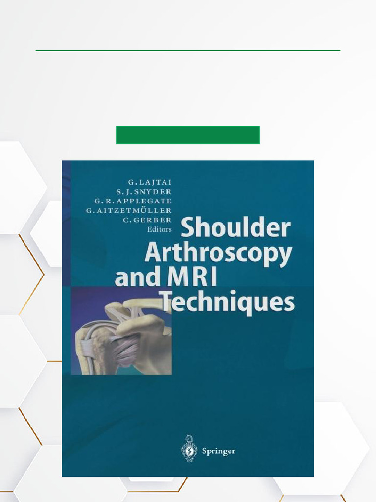 Shoulder Arthroscopy and MRI Techniques 1st Edition ISBN 3540431128 ...
