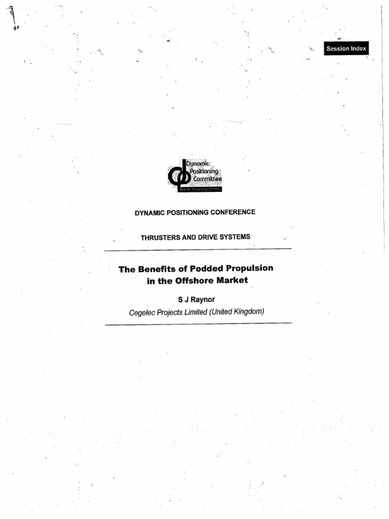 The Benefits of Podded Propulsion in The Offshore Market | PDF