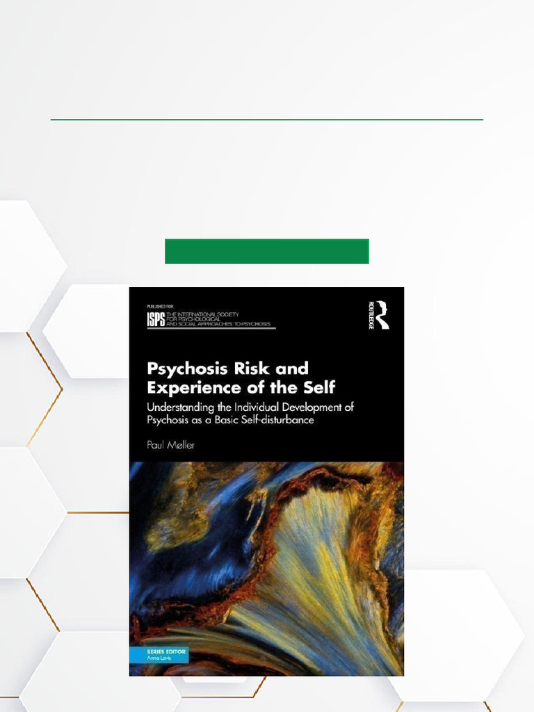 Understanding Psychosis and Self-Experience | PDF | Mental Disorder ...